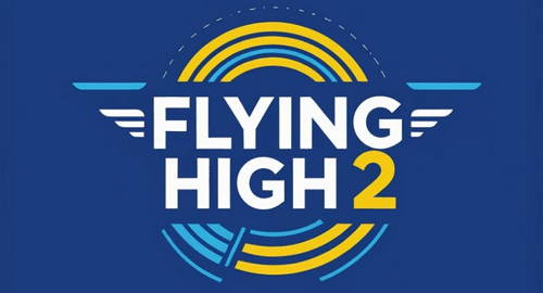 Get ready for 'Flying High 2' - Westside Radio